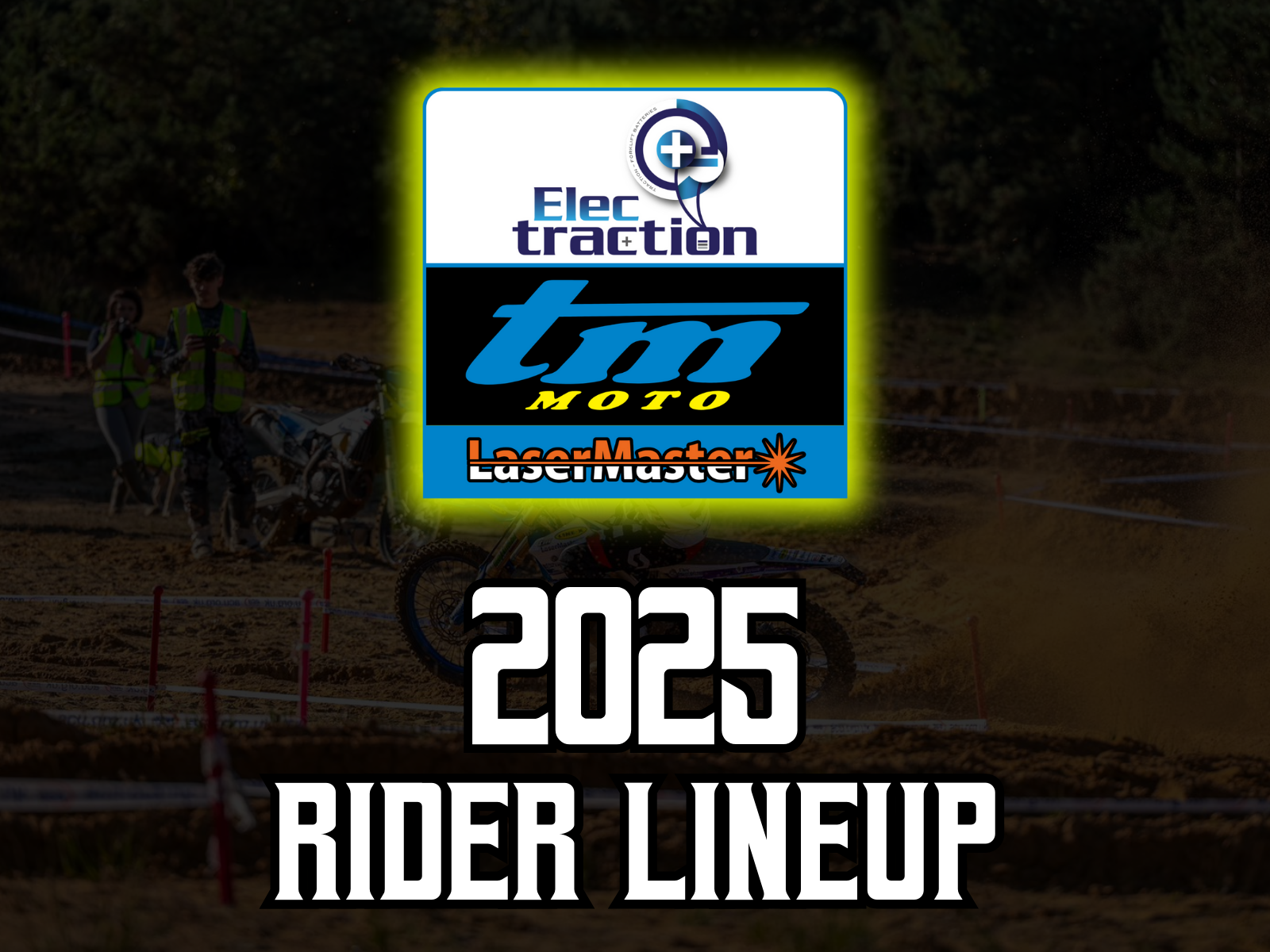 Electraction / Lasermaster TM Enduro Team: Press Release 22/11/24 - TM ...